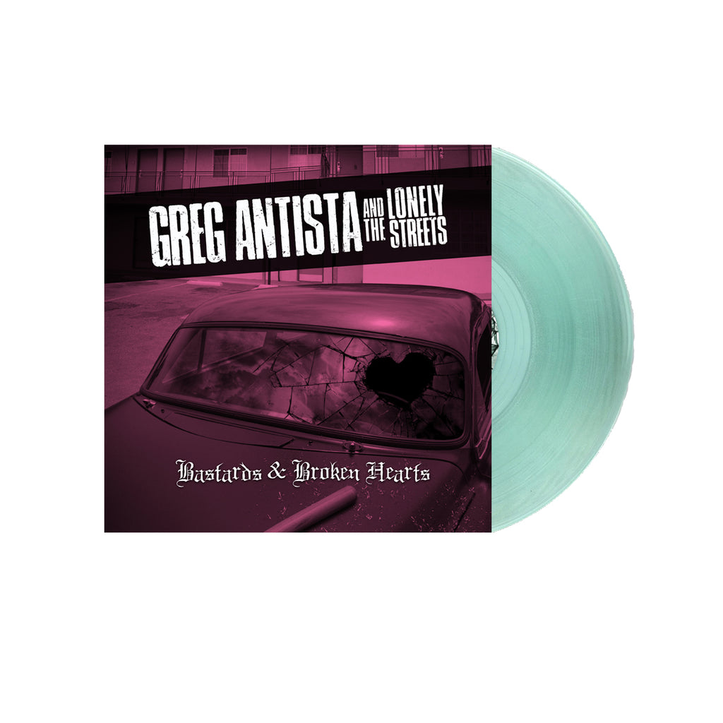 Greg Antista & The Lonely Streets LP Bastards & Broken Hearts ( Pre Or ...