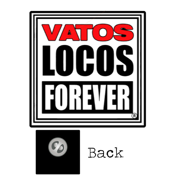 Manic Hispanic "Vatos Locos Forever" Enamel Pin – Road Dog Merch
